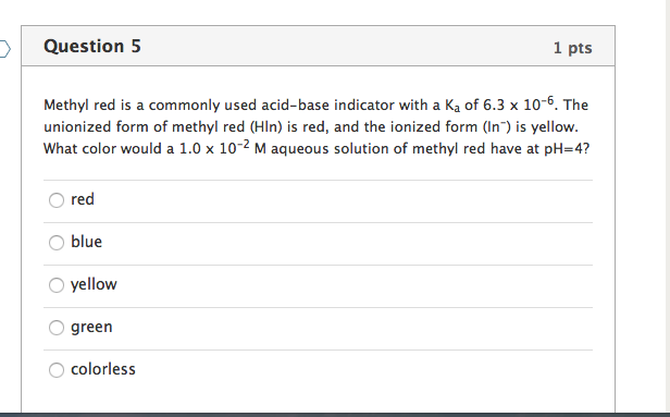 Solved Methyl red is a commonly used acid-base indicator | Chegg.com