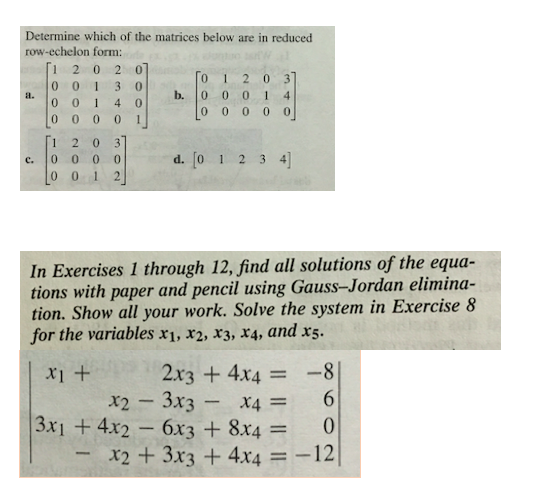Solved Determine which of the matrices below are in reduced | Chegg.com