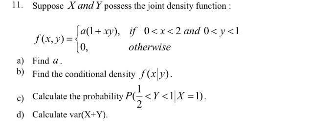 Solved Suppose X and Y possess the joint density function: | Chegg.com