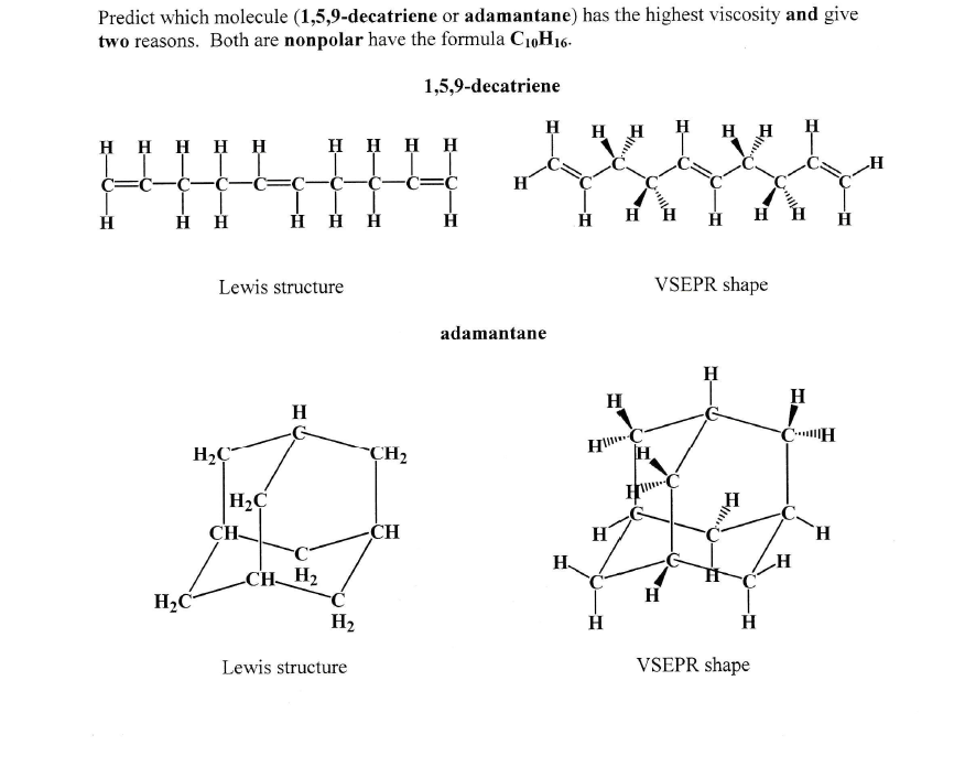 Solved Predict which molecule (1,5,9-decatriene or | Chegg.com