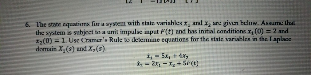 Solved The state equations for a system with state variables | Chegg.com