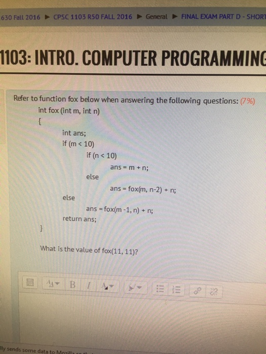 Solved Refer to function fox below when answering the | Chegg.com