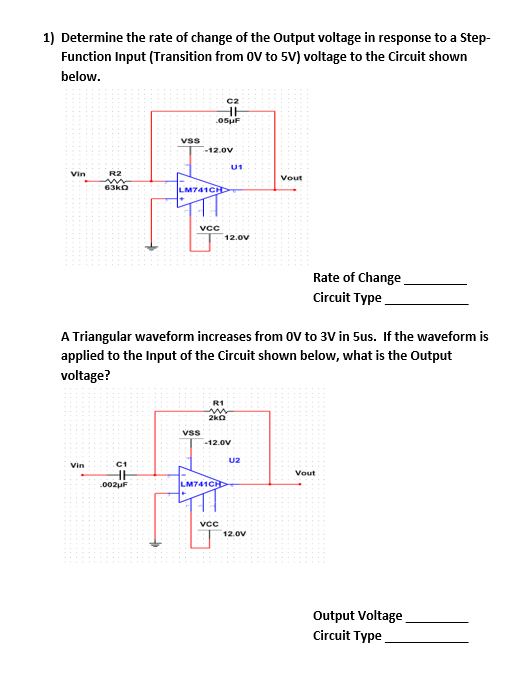 Solved Determine the rate of change of the Output voltage in | Chegg.com