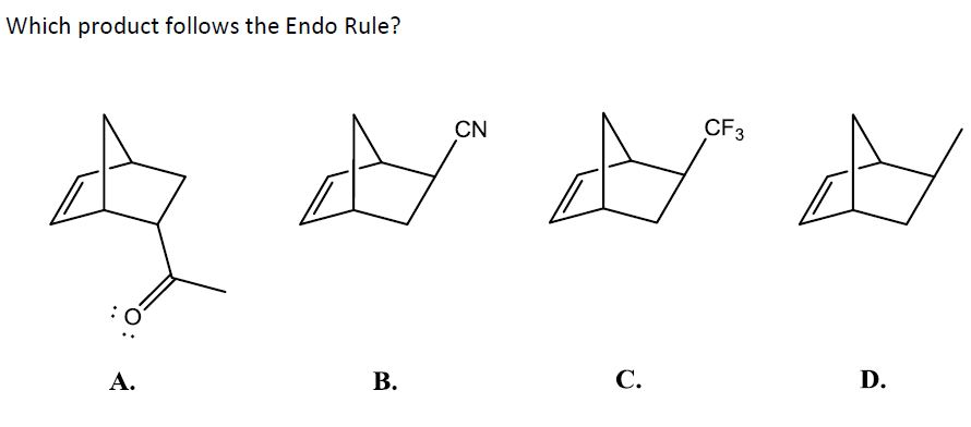 Solved Which product follows the Endo Rule? | Chegg.com