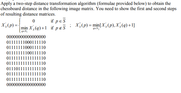 Apply a two-step distance transformation algorithm | Chegg.com