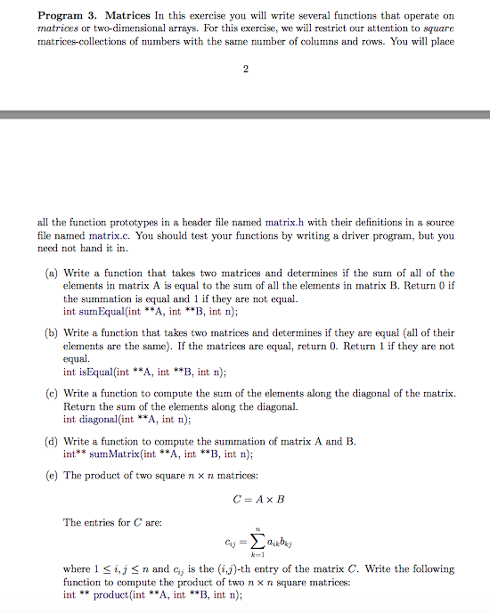 Solved Matrices In This Exercise You Will Write Several Chegg