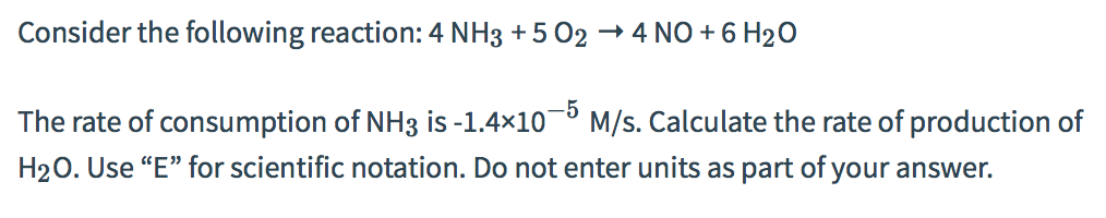 Solved Consider the following reaction: 4 NH3 + 5 O2 → 4 NO | Chegg.com