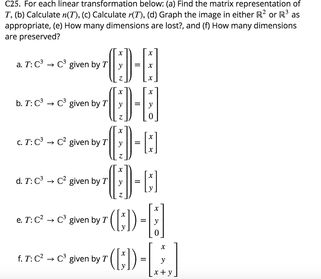 Solved For each linear transformation below: (a) Find the | Chegg.com