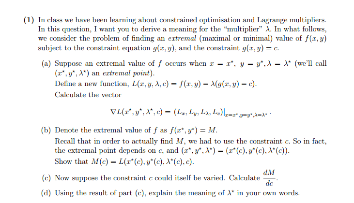 (1) In class we have been learning about constrained | Chegg.com