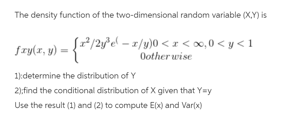 Solved The density function of the two-dimensional random | Chegg.com