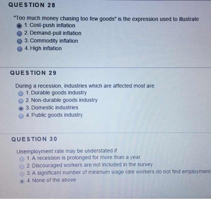 Solved "Too much money chasing too few goods" is the | Chegg.com