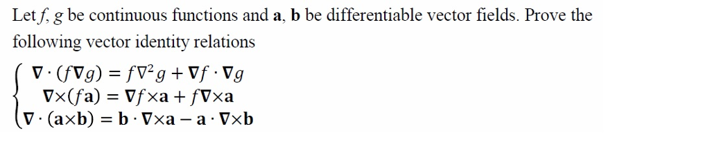 Solved Let f, g be continuous functions and a, b be | Chegg.com