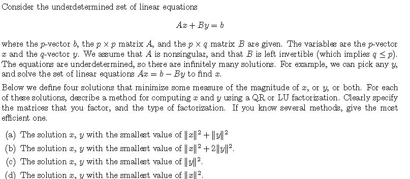 Solved Consider the underdetermined set of linear equations | Chegg.com