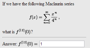 Solved If we have the following Maclaurin series f(x) = | Chegg.com