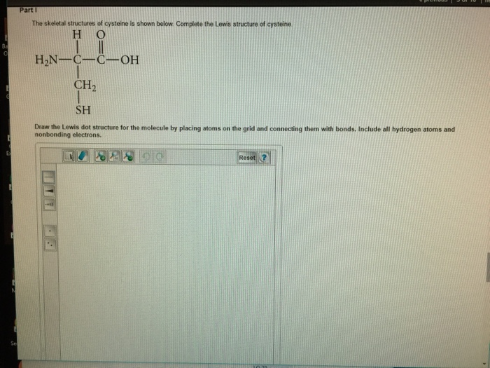 Solved The skeletal structures of cysteine is shown below. | Chegg.com