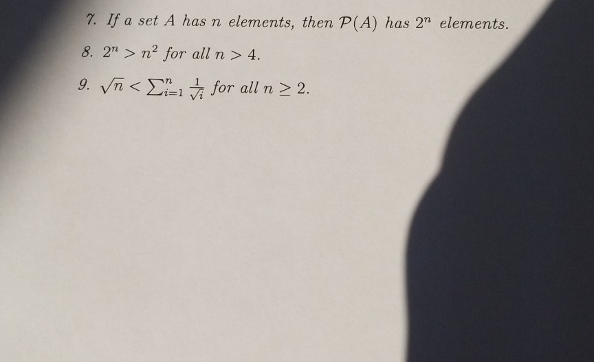 Solved 7. If a set A has n elements, then P(A) has 2" | Chegg.com