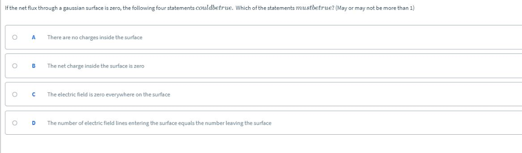 Solved If the net flux through a gaussian suface is zero, | Chegg.com