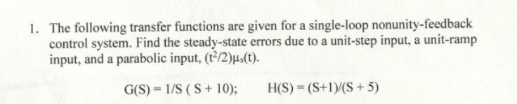 Solved The following transfer functions are given for a | Chegg.com