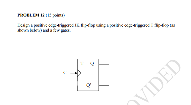 Solved Design A Positive Edge Triggered Jk Flip Flop Using A 0146