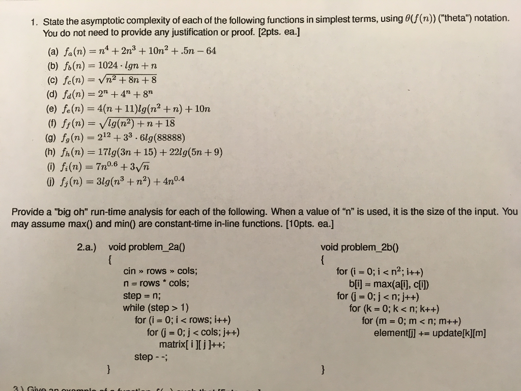 Solved State the asymptotic complexity of each of the | Chegg.com