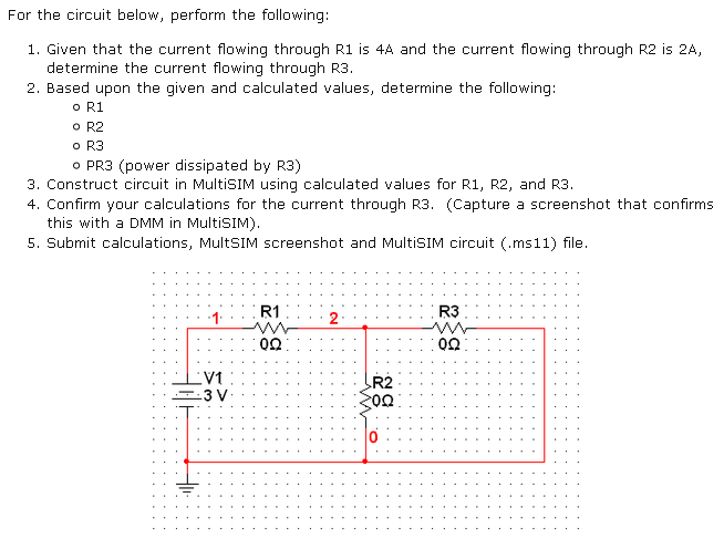 Solved For the circuit below, perform the following: 1. | Chegg.com
