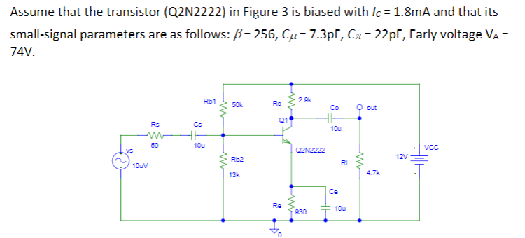 Solved Assume that the transistor (Q2N2222) in Figure 3 is | Chegg.com