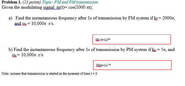 Solved Given the modulating signal m(t) = cos(1000 Piet); | Chegg.com