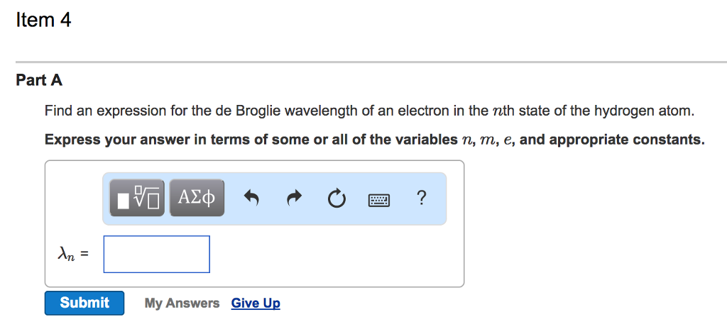 Solved Find An Expression For The De Broglie Wavelength Of