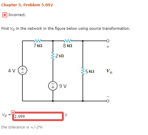 Solved Chapter 5, Problem 5.092 xl Incorrect. Find Vo in the | Chegg.com
