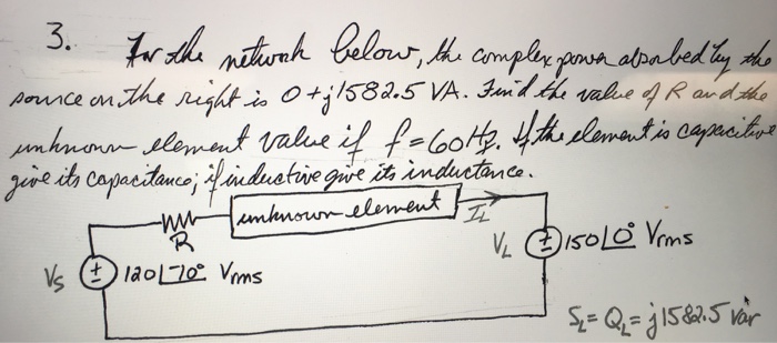 Solved For the network below, the complex power absorbed by | Chegg.com
