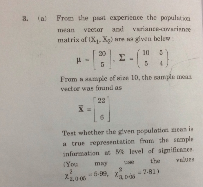 Solved From the past experience the population mean vector | Chegg.com