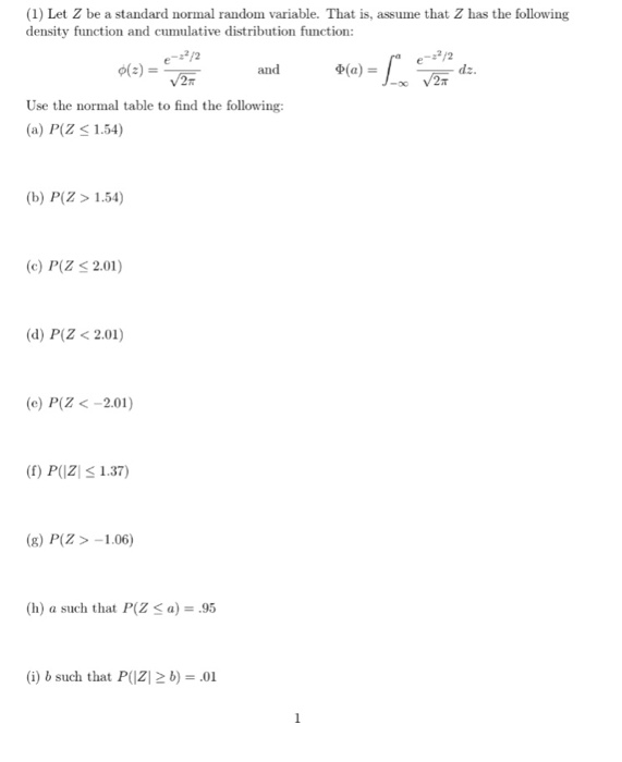 Solved Let Z be a standard normal random variable. That is, | Chegg.com