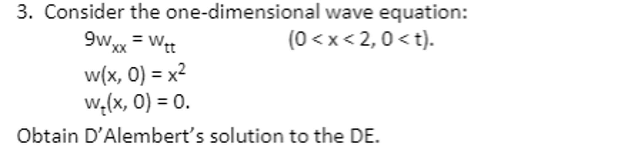 Consider the one-dimensional wave equation: 9w_xx = | Chegg.com