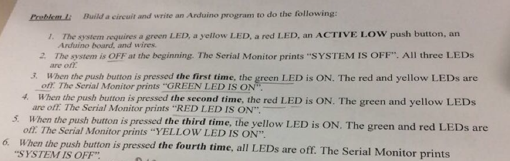 Solved Build a circuit and write an Arduino program to do | Chegg.com