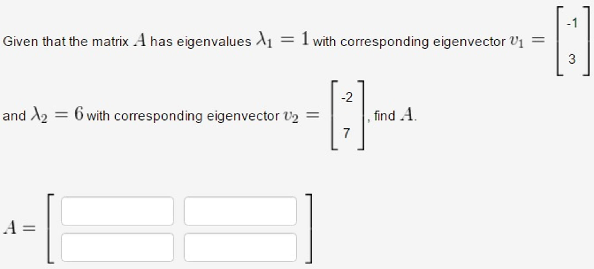 Solved Linear Algebra: Eigenvalues / Eigenvectors | Chegg.com