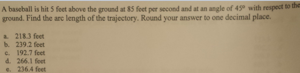 Solved A baseball is hit 5 feet above the ground at 85 feet | Chegg.com