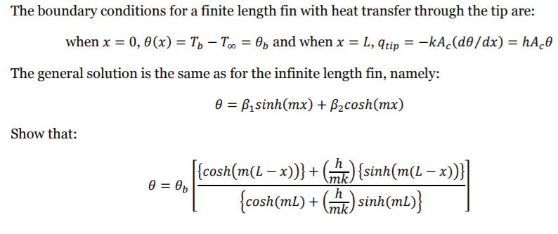 Solved The boundary conditions for a finite length fin with | Chegg.com