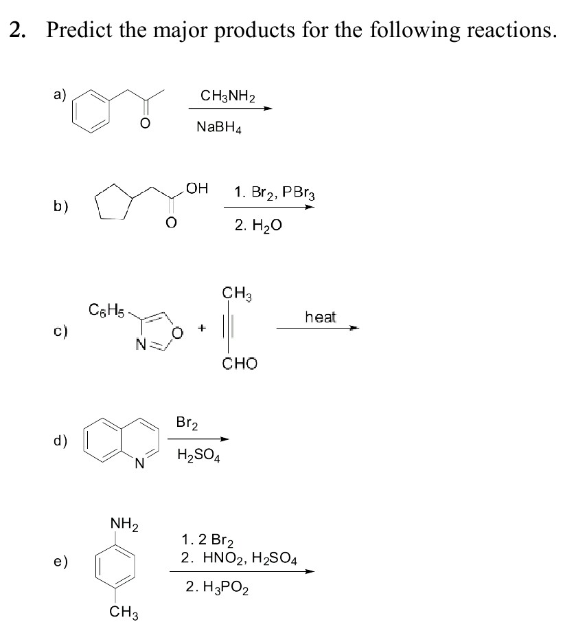 Solved Predict The Major Products For The Following