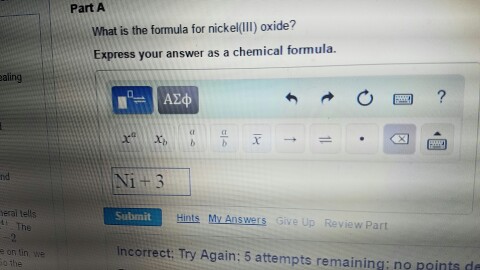 Solved What is the formula for nickel(III) oxide? Express | Chegg.com