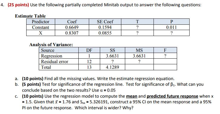 Solved 4. (25 points) Use the following partially completed | Chegg.com