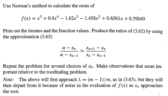 Use Newton's method to calculate the roots of Print | Chegg.com