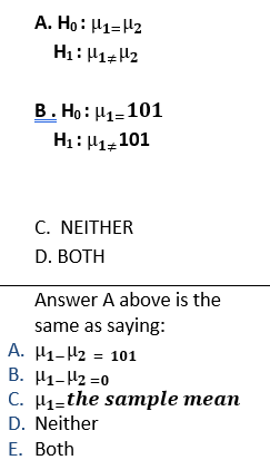 Solved A. Ho : ?1-?2 B. Ho :Ha-101 H1 : ?1# 101 C. NEITHER | Chegg.com