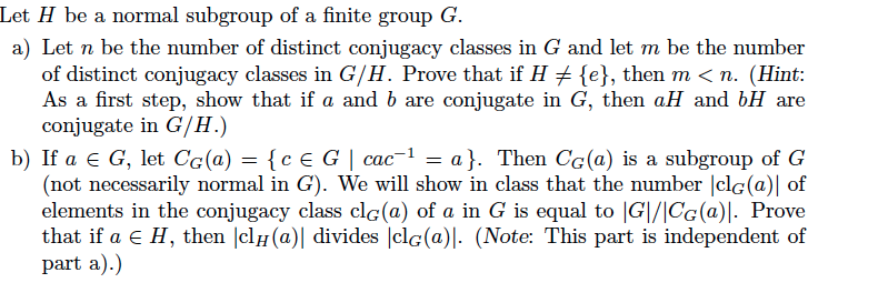 Solved H is a normal subgroup of a finite group G: Conjugacy | Chegg.com