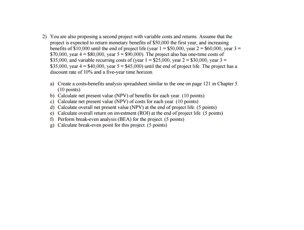 Solved You are also proposing a second project with variable | Chegg.com