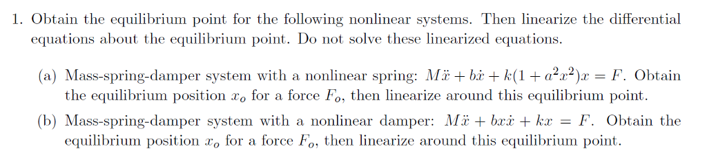 Solved 1. Obtain the equilibrium point for the following | Chegg.com