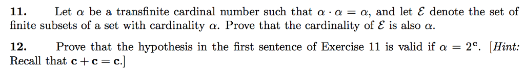 Solved 11. Let α be a transfinite cardinal number such that | Chegg.com