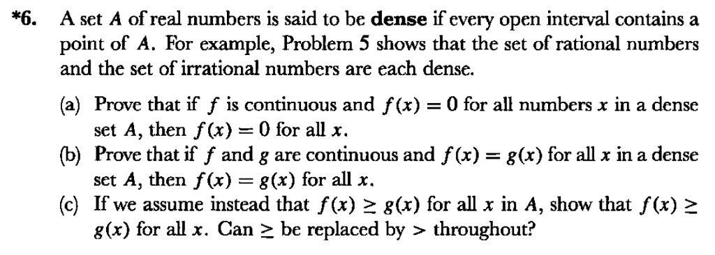 Solved *6. A set A of real numbers is said to be dense if | Chegg.com