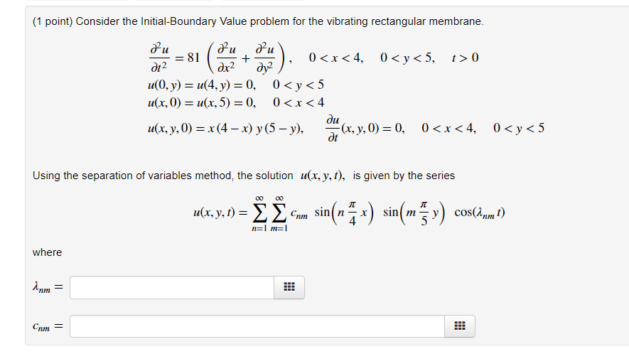 Solved 1 Point Consider The Initial Boundary Value Problem