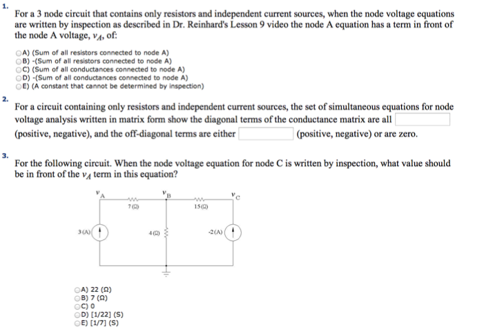 Solved For a 3 node circuit that contains only resistors and | Chegg.com