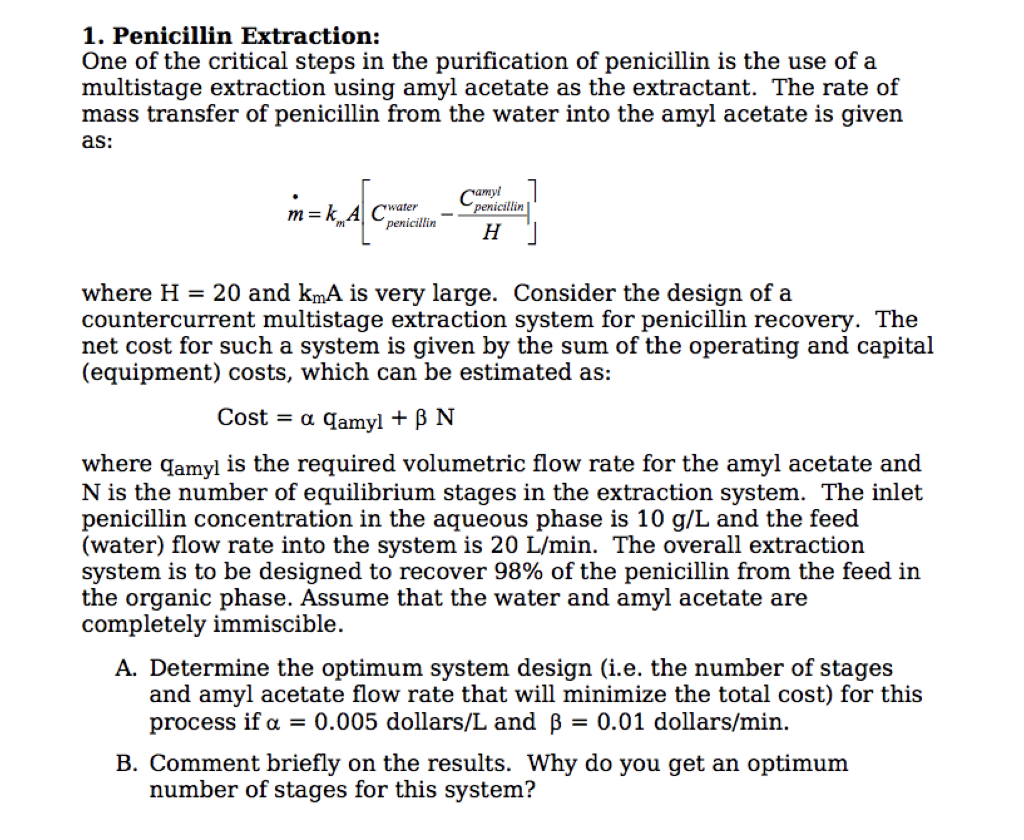 1. Penicillin Extraction: One of the critical steps | Chegg.com